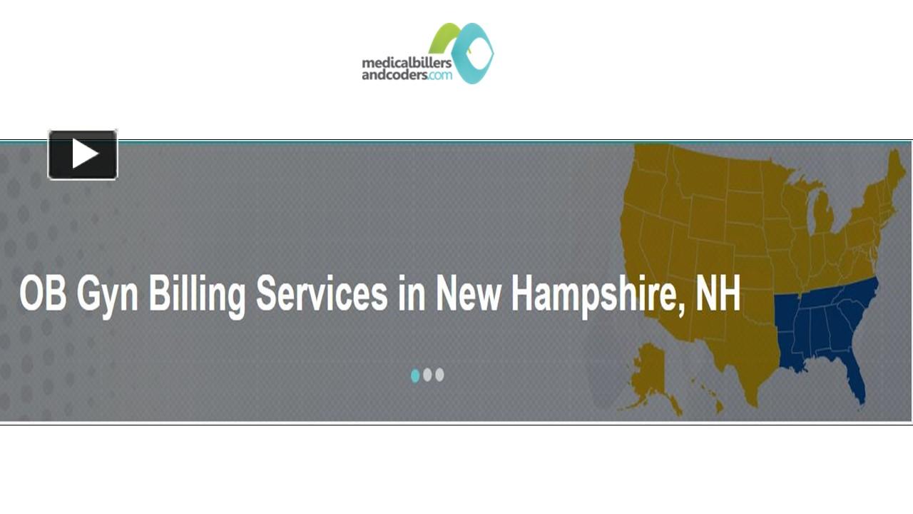 PPT – OB Gyn Billing Services in New Hampshire, NH PowerPoint presentation | free to download ...