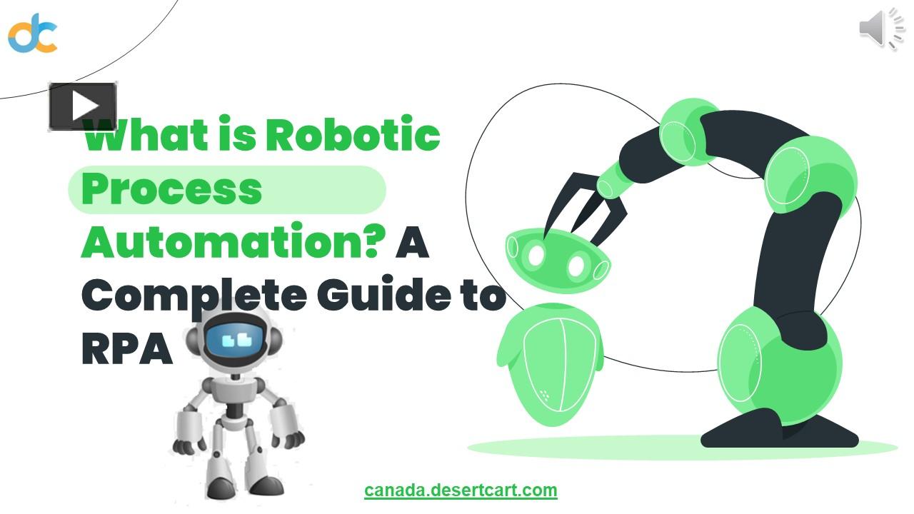 What is Robotic Process Automation? A Complete Guide to RPA presentation | free to download