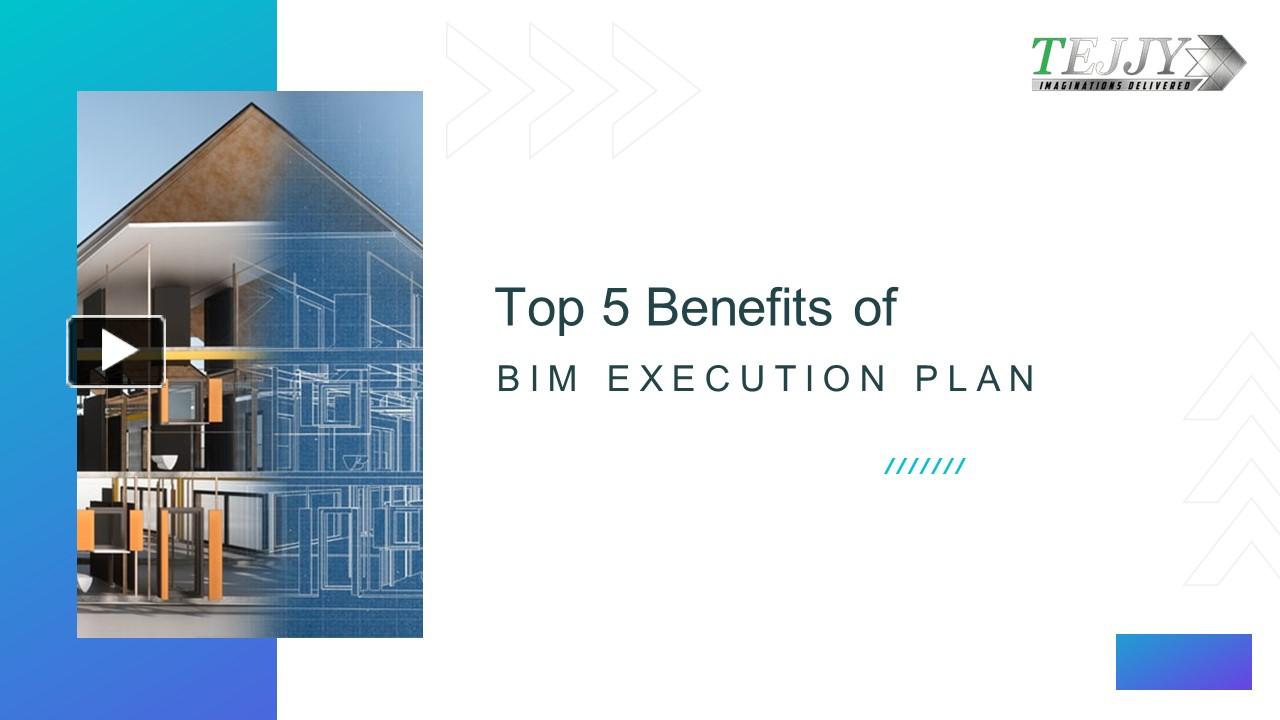 PPT – Top 5 Benefits of BIM EXECUTION PLAN PowerPoint presentation | free to download - id ...