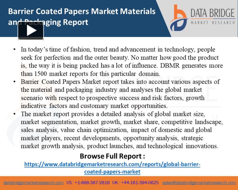 PPT – Barrier Coated Papers Market PowerPoint presentation | free to download - id: 961e80-MjMxM