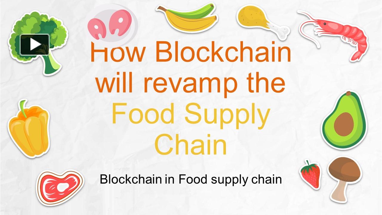 Food supply chain | supply chain presentation | free to download
