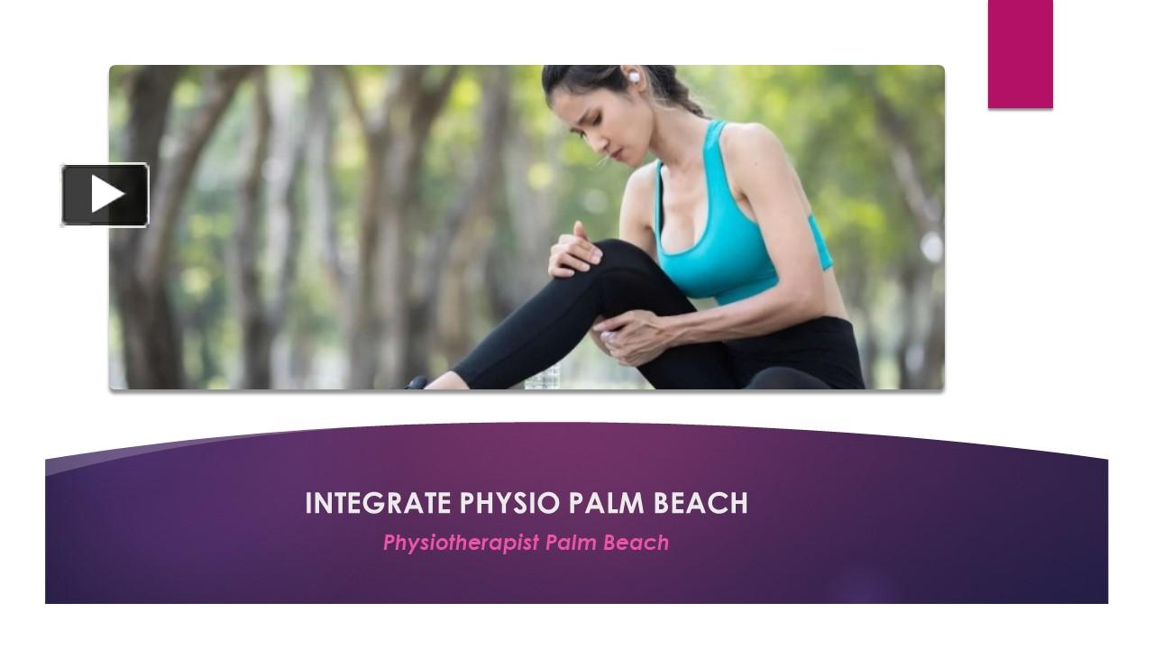 Integrate Physio Palm Beach - Tyba physio presentation | free to download