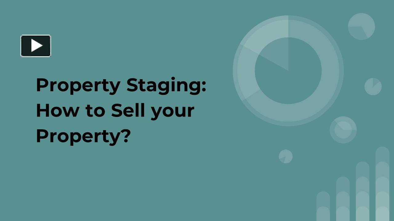 PPT – Property Staging: How to Sell your Property? PowerPoint presentation | free to download ...