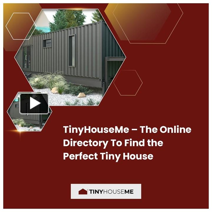 TinyHouseMe – The Online Directory To Find the Perfect Tiny House presentation | free to download