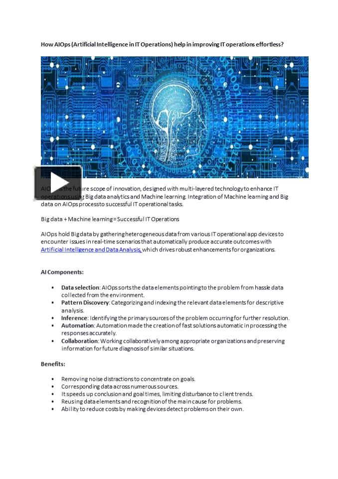 How AIOps (Artificial Intelligence in IT Operations) help in improving IT operations effortless ...