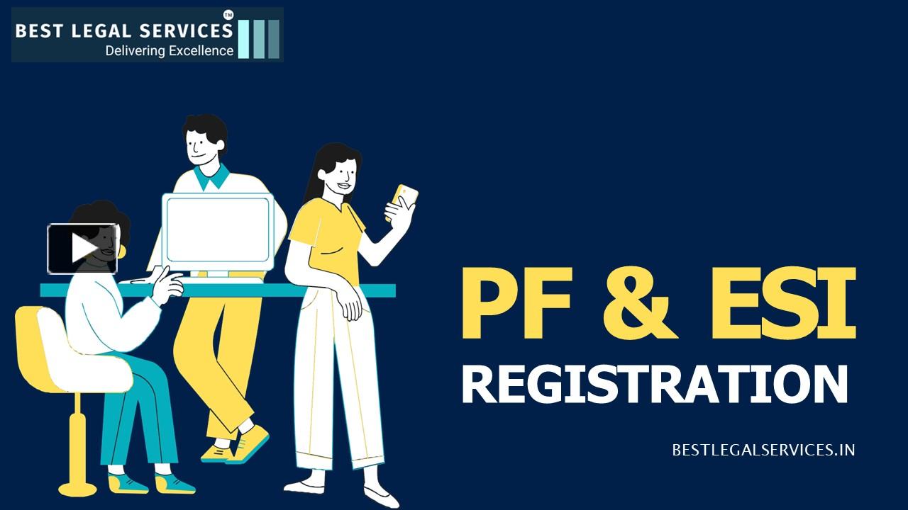 Apply Online for PF and ESI Registration in India presentation | free to download