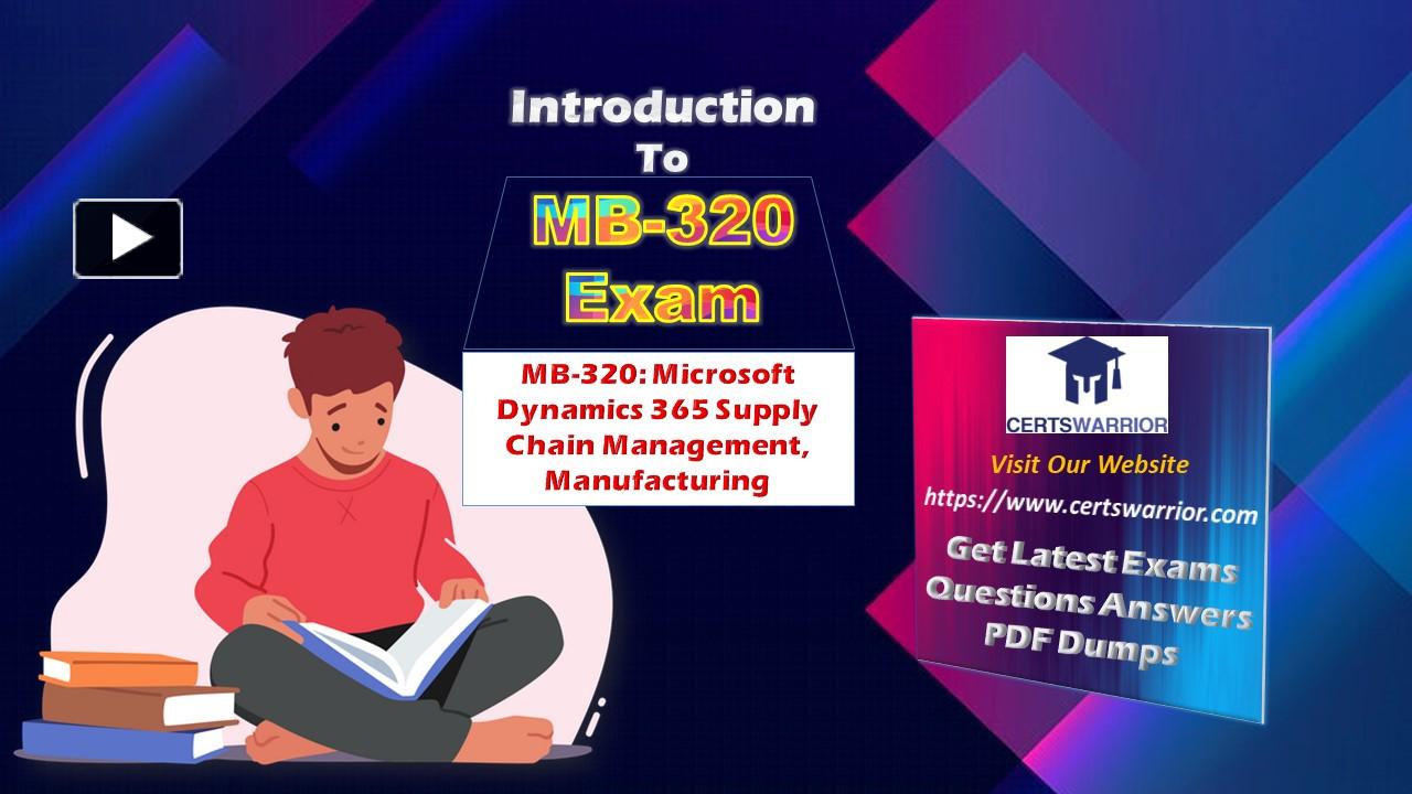MB-320 Microsoft Dynamics 365 Supply Chain Management Manufacturing presentation | free to download