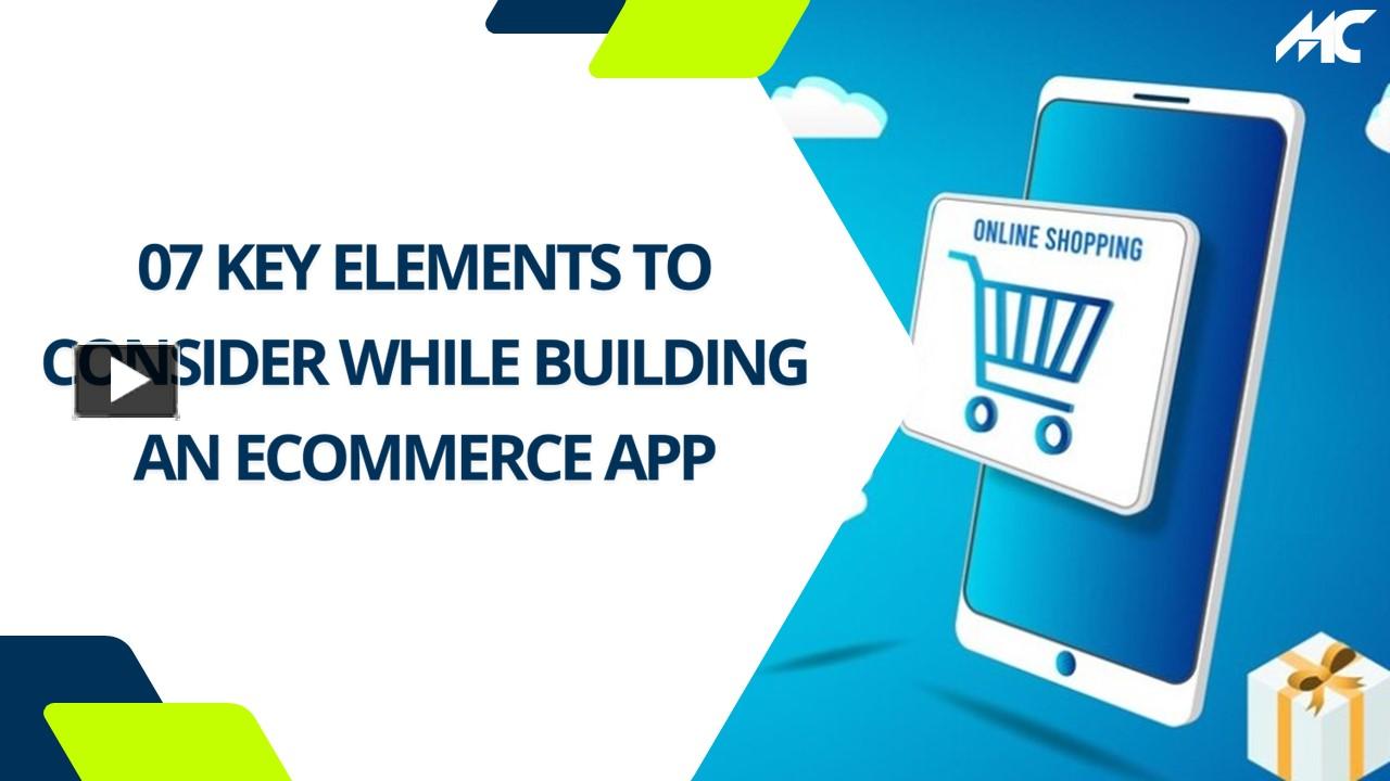 PPT – 07 Key Elements to Consider While Building an eCommerce App PowerPoint presentation | free ...