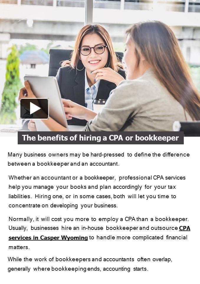 PPT – The benefits of hiring a CPA or bookkeeper PowerPoint presentation | free to download - id ...