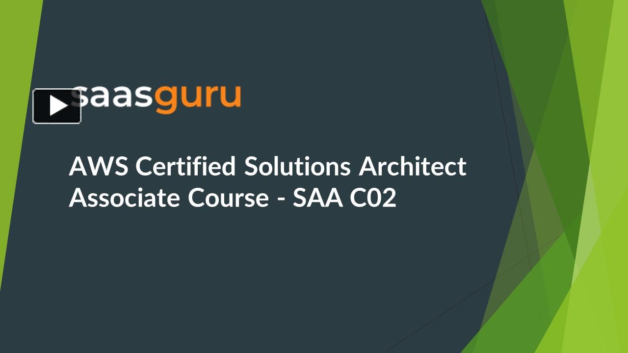 Ppt Aws Certified Solutions Architect Associate Course Saa C02 Powerpoint Presentation
