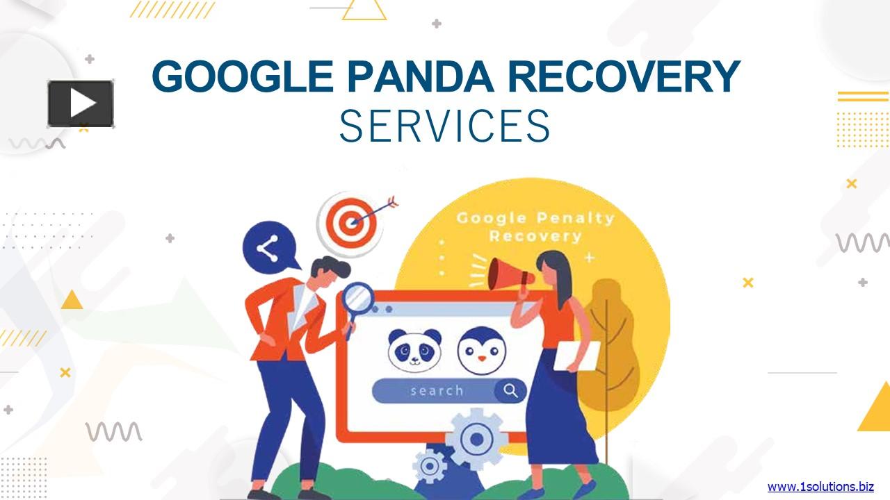 Google Panda Penalty Recovery Services presentation | free to download