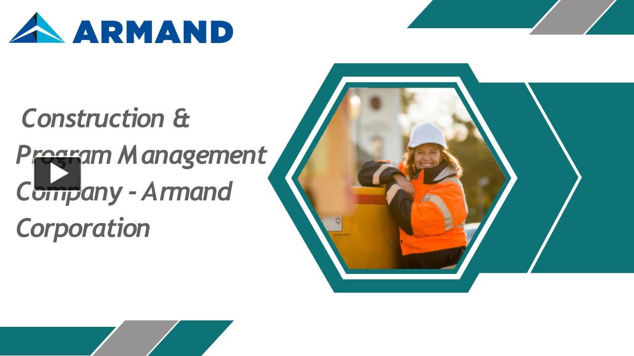 PPT – Armand Corporation - Construction & Program Management Company PowerPoint presentation ...