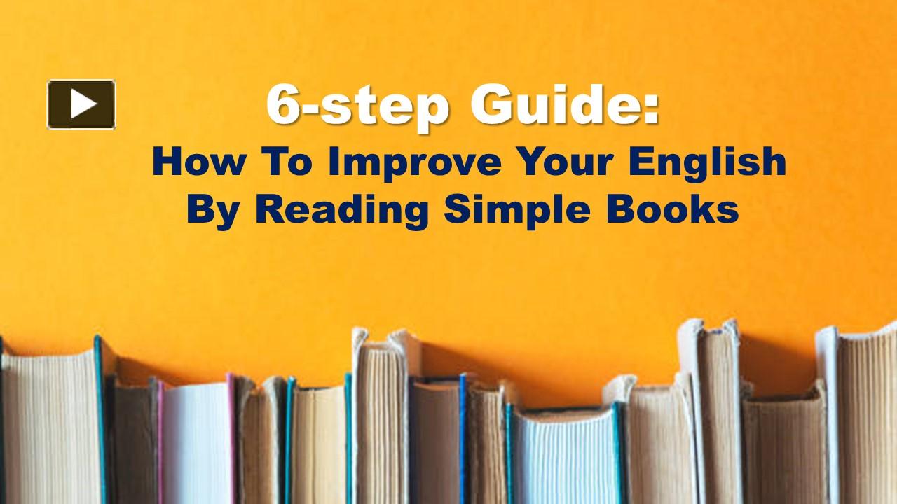 6-step Guide-How To Improve Your English By Reading Simple Books ...