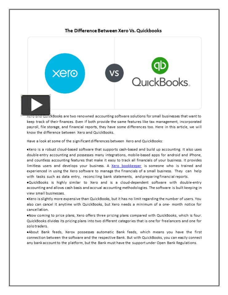 The Difference Between Xero Vs. Quickbooks presentation | free to download
