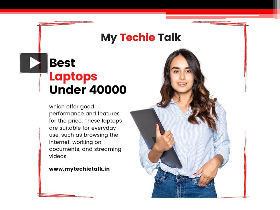 PPT – best laptops under 40000 PowerPoint presentation | free to download - id: 9640d1-ZGY1M