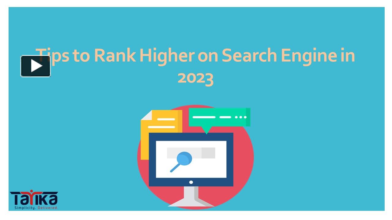 PPT – Tips to Rank Higher on Search Engine in 2023 PowerPoint presentation | free to download ...