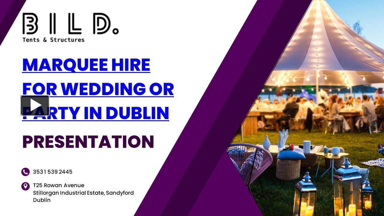 PPT – Marquee Hire for Wedding or Party in Dublin PowerPoint presentation | free to download ...