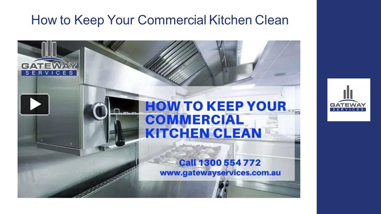 PPT – How to Keep Your Commercial Kitchen Clean PowerPoint presentation ...