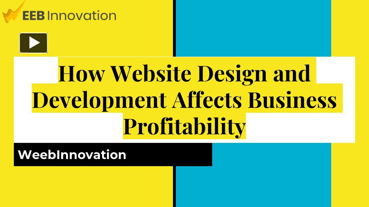 How Website Design and Development Affects Business Profitability ...