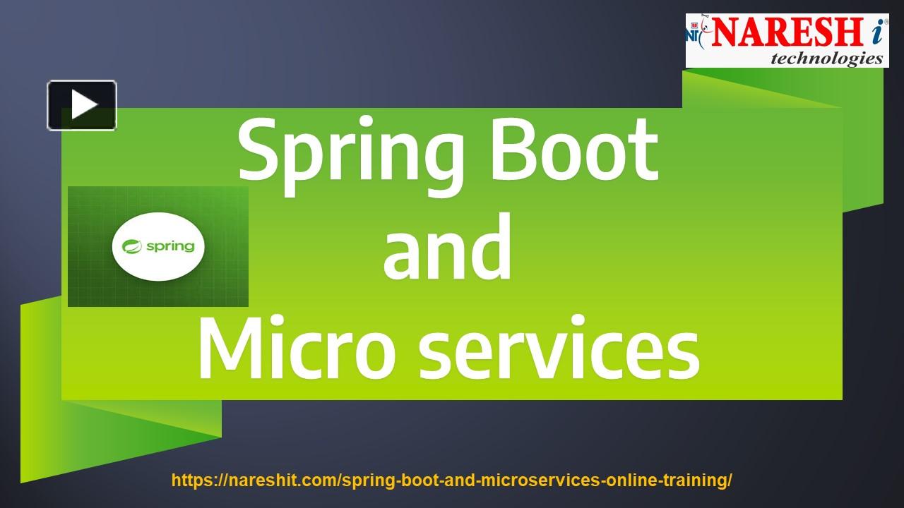 Spring Boot Online Training - NareshIT presentation | free to download