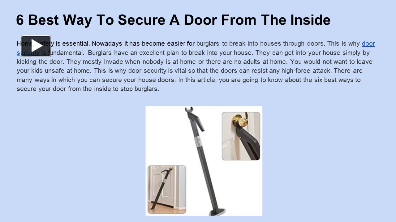 PPT – 6 Best Way To Secure A Door From The Inside PowerPoint presentation | free to download ...
