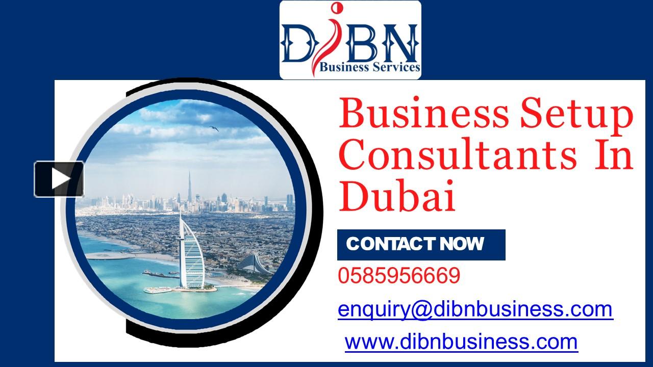 PPT – Best Business Setup Consultants In Dubai PowerPoint presentation | free to download - id ...