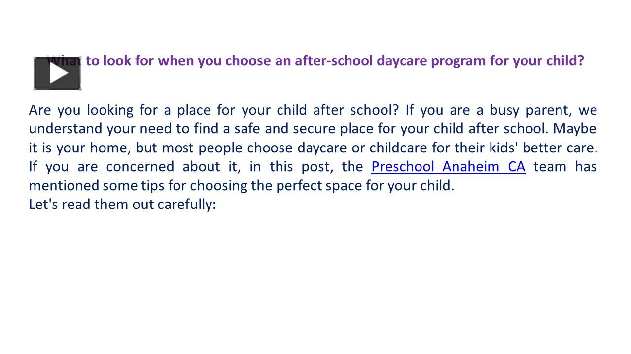 PPT – What to look for when you choose an after-school daycare program for your child ...