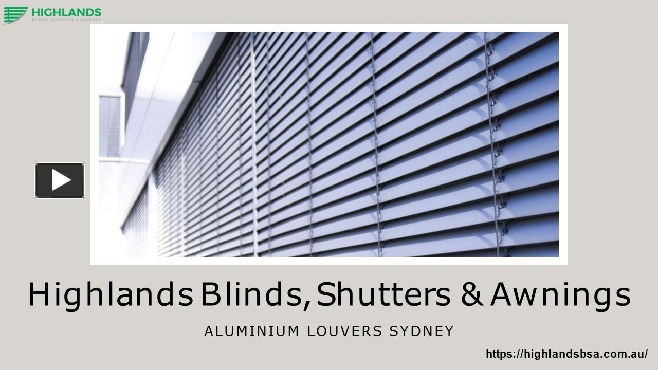 PPT – External Venetian Blinds Sydney | Highlands Blinds, Shutters & Awnings | Australia ...