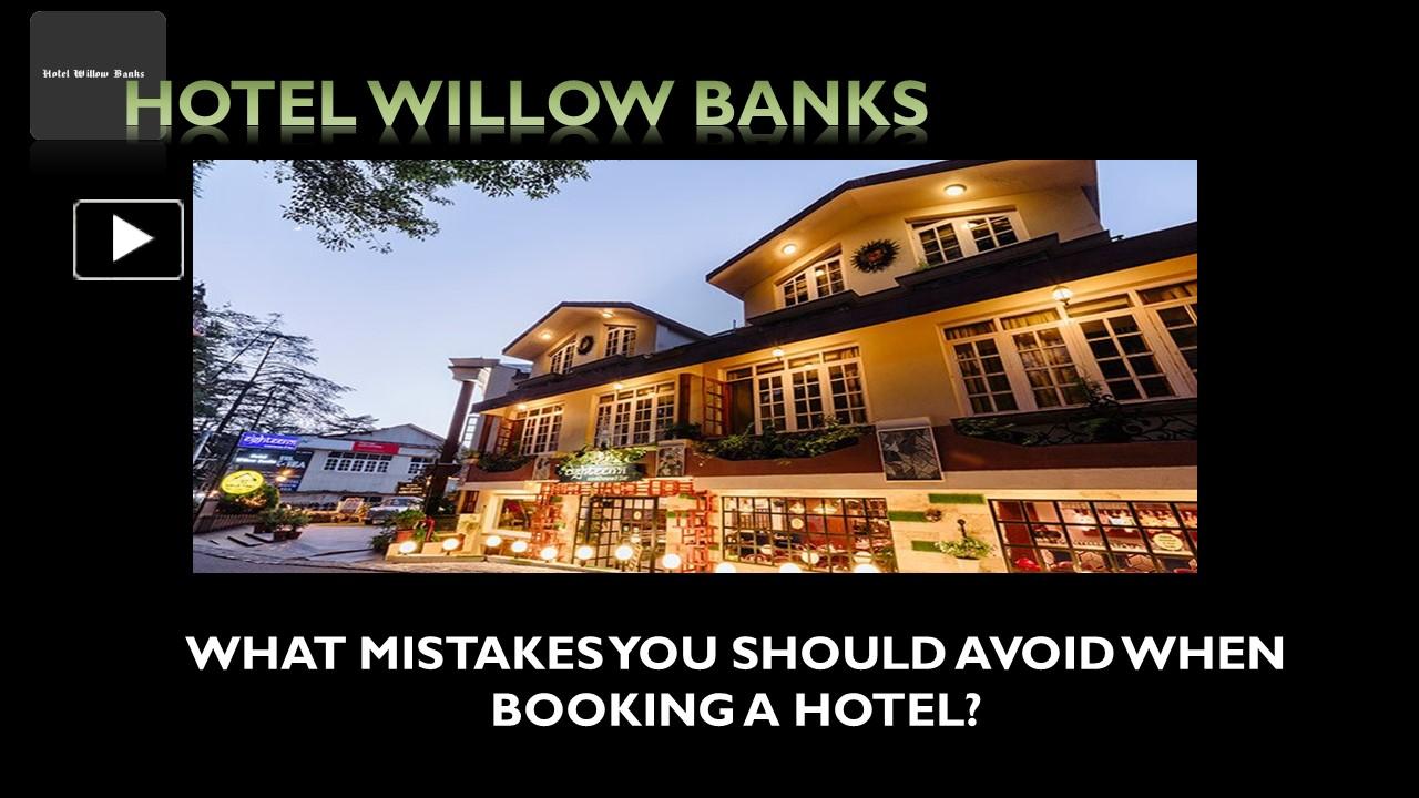 PPT – What Mistakes You Should Avoid When Booking a Hotel PowerPoint presentation | free to ...