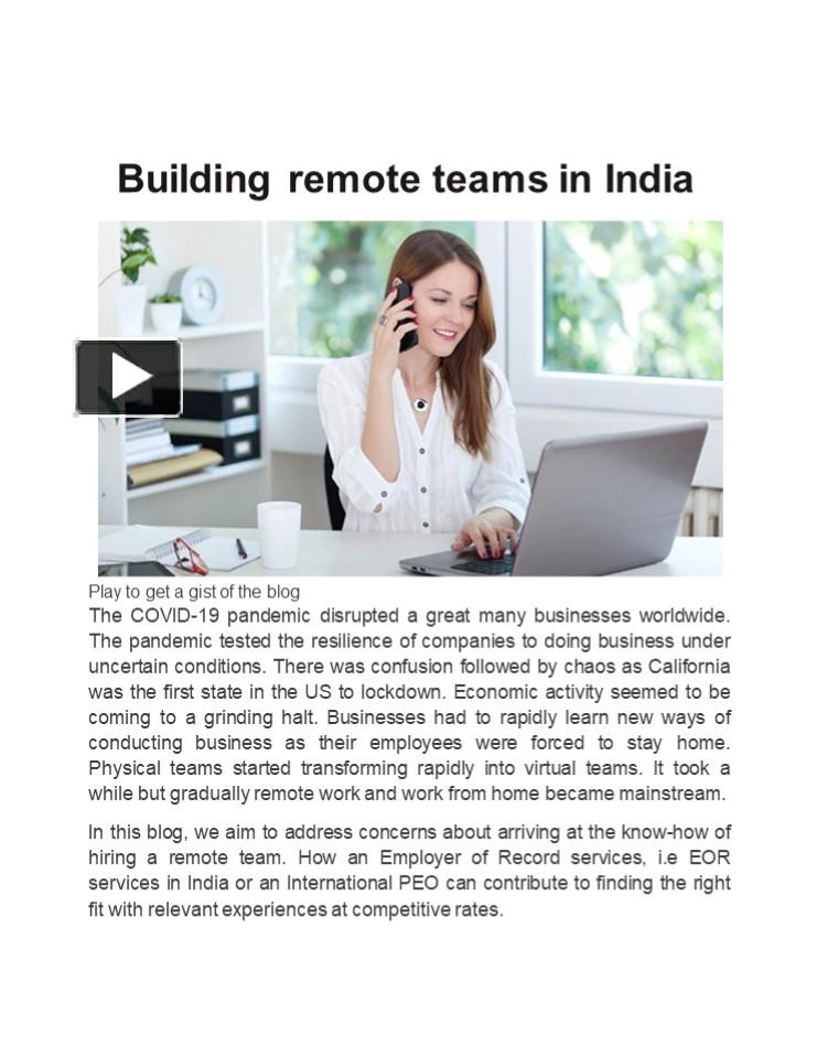 PPT – Building remote teams in India PowerPoint presentation | free to download - id: 96487c-NzU2Z