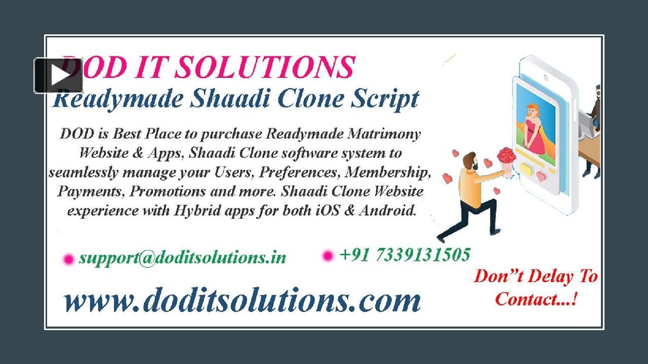 Shaadi PHP Readymade Clone System - DOD IT SOLUTIONS presentation | free to download