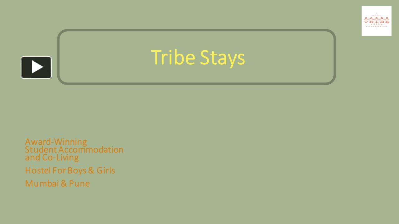 PPT – Tribe Stays - Pune Hostel For Boys & Girls PowerPoint presentation | free to download - id ...