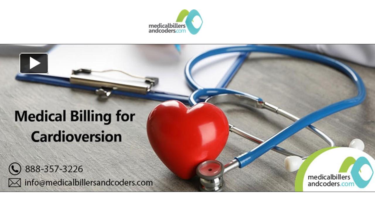 PPT – Medical Billing for Cardioversion PowerPoint presentation | free to download - id: 964b5c ...