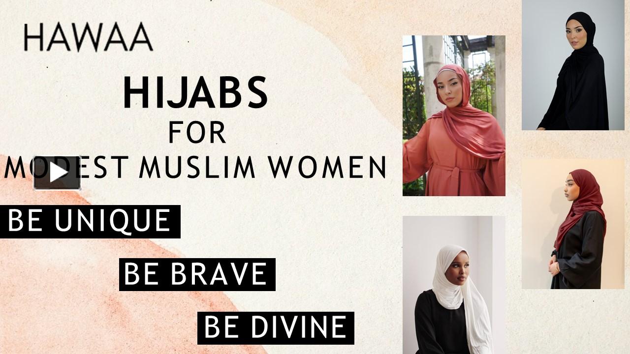 Hijabs for the Modest Muslim Women presentation | free to download