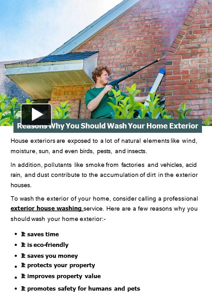 PPT – Reasons Why Should Wash Your Home Exterior PowerPoint presentation | free to download - id ...