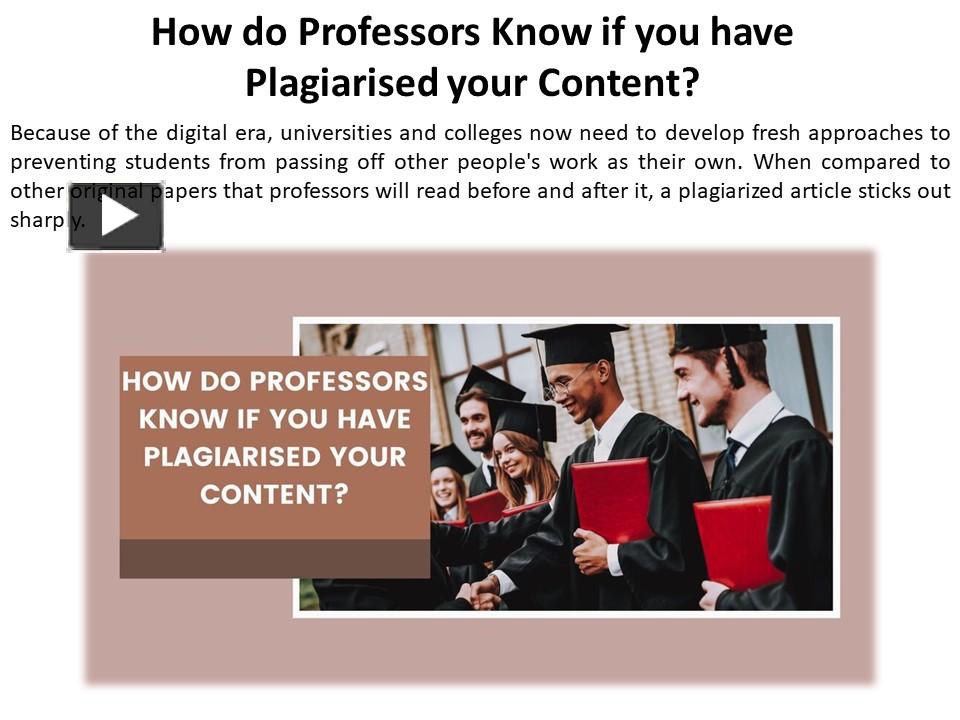 How do professors detect plagiarism in written work? presentation ...