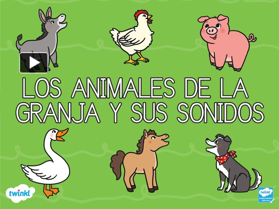 ANIMALES GRANJA Y SUS SONIDOS presentation | free to view