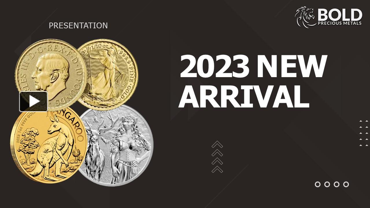 PPT – 2023 New Arrival Coins | BOLD Precious Metals PowerPoint presentation | free to download ...