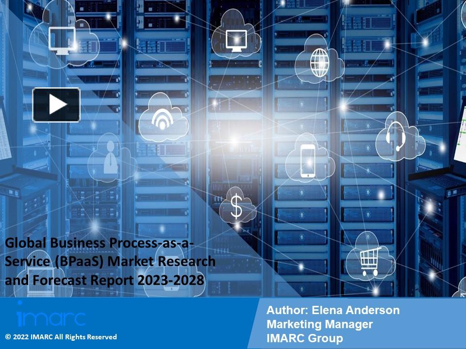 PPT – Business Process-as-a-Service (BPaaS) Market PPT: Demand, Trends and Business ...