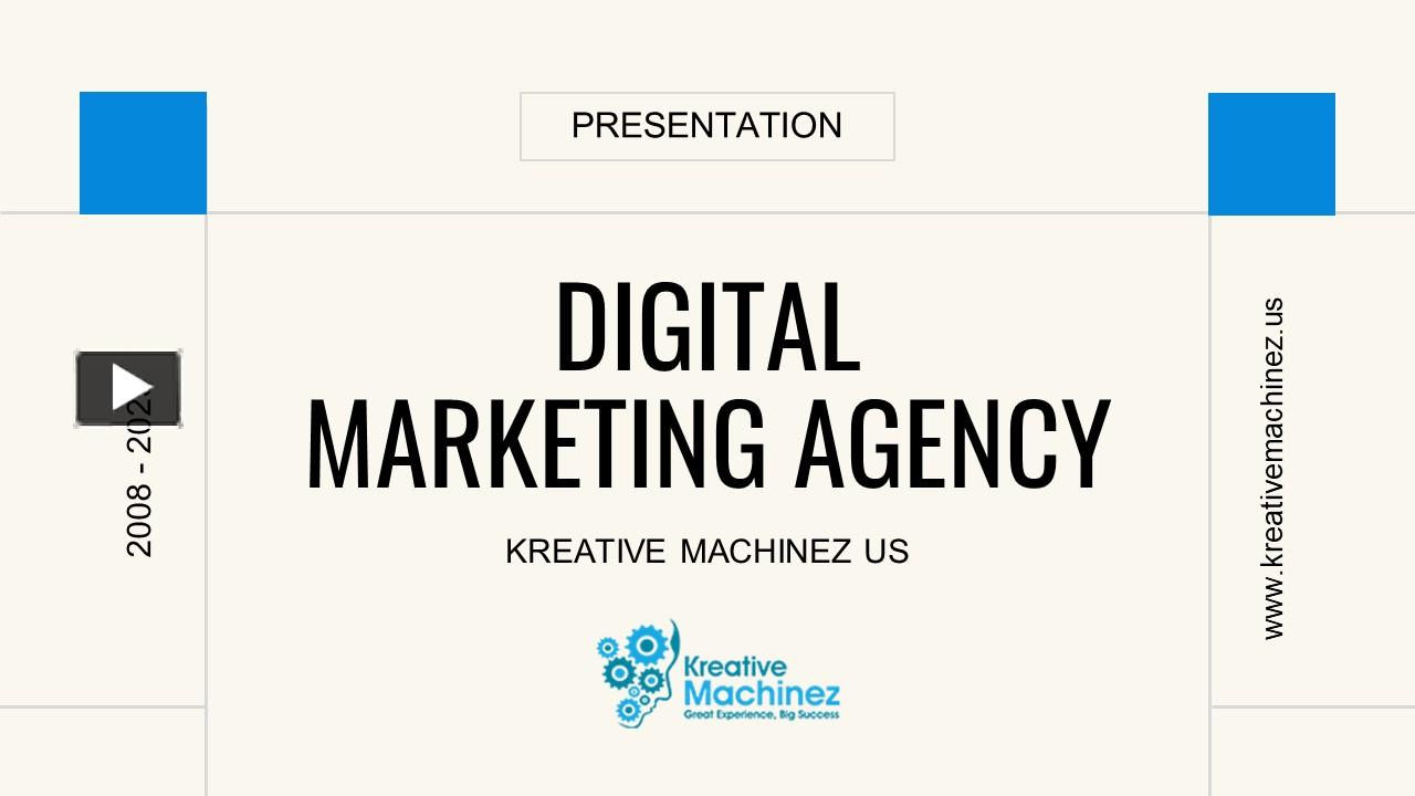 PPT – Know About Kreative Machinez | US Digital Marketing Agency PowerPoint presentation | free ...