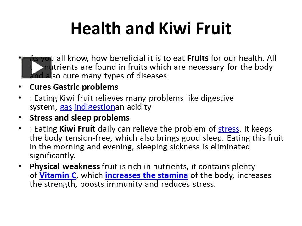 PPT – Health and Kiwi Fruit PowerPoint presentation | free to download - id: 965c07-OTE1M