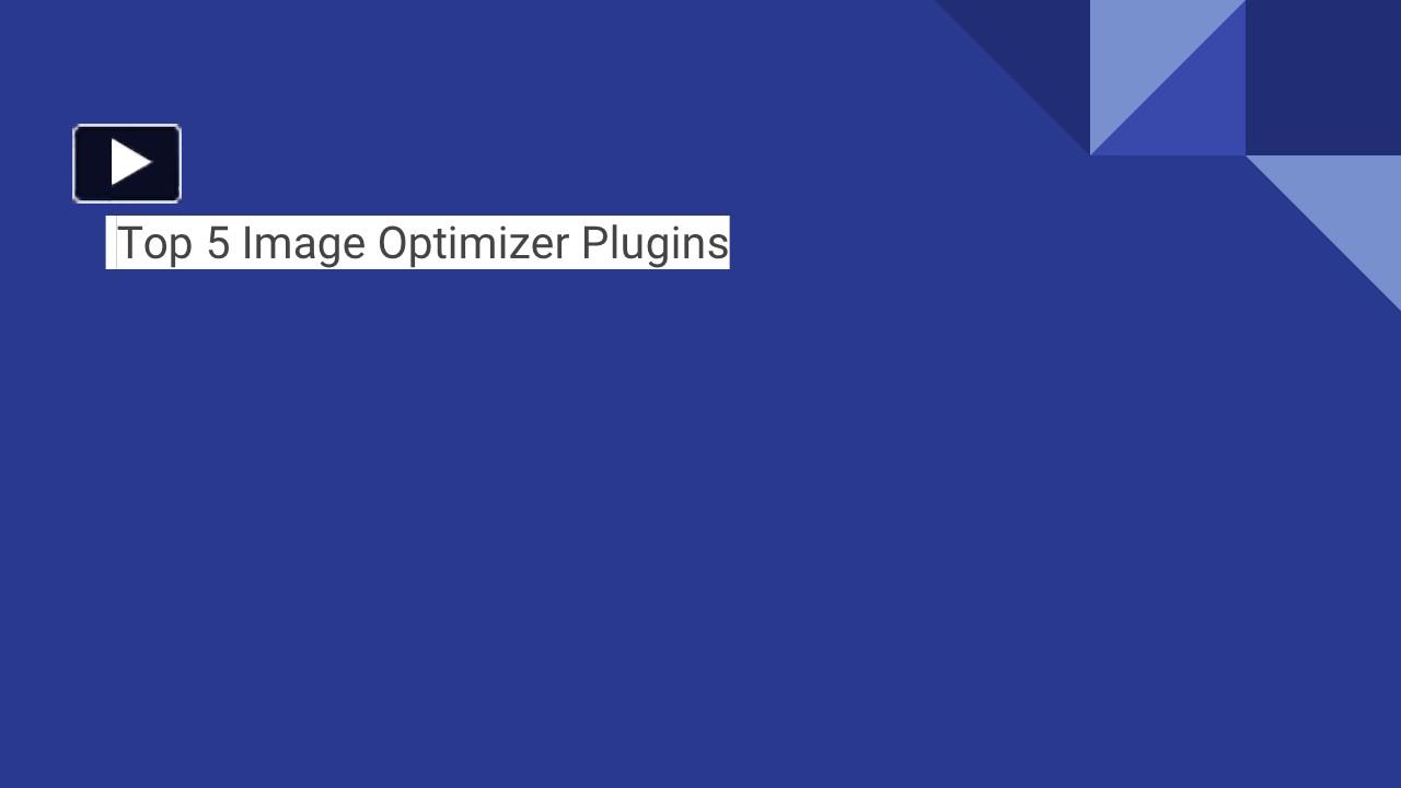 PPT – Image Optimizer Plugins PowerPoint presentation | free to download - id: 965ebe-MjgxM