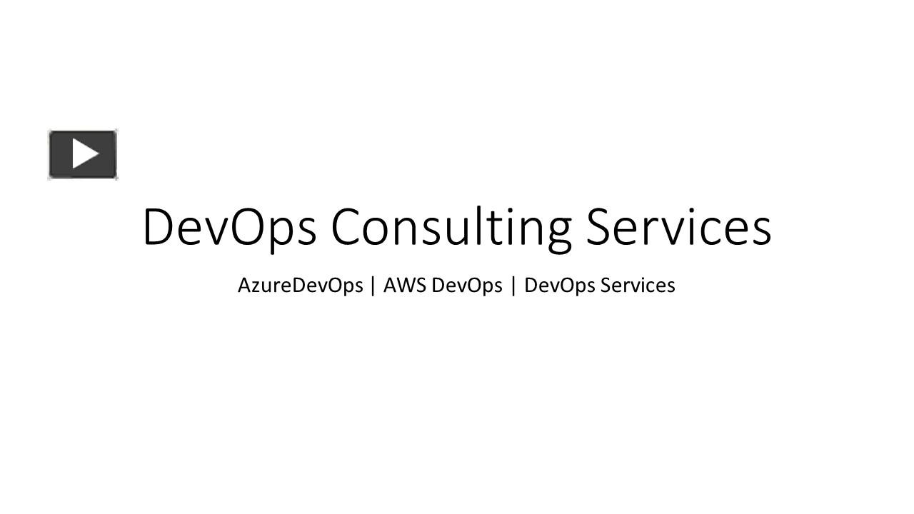 Ppt Devops Consulting Services Azure Devops Aws Devops 1