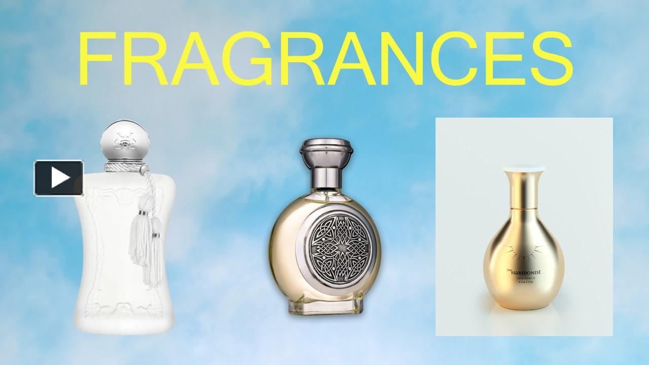 PPT – Fragrances - Unisex, Men, & Women PowerPoint presentation | free to download - id: 965efa ...