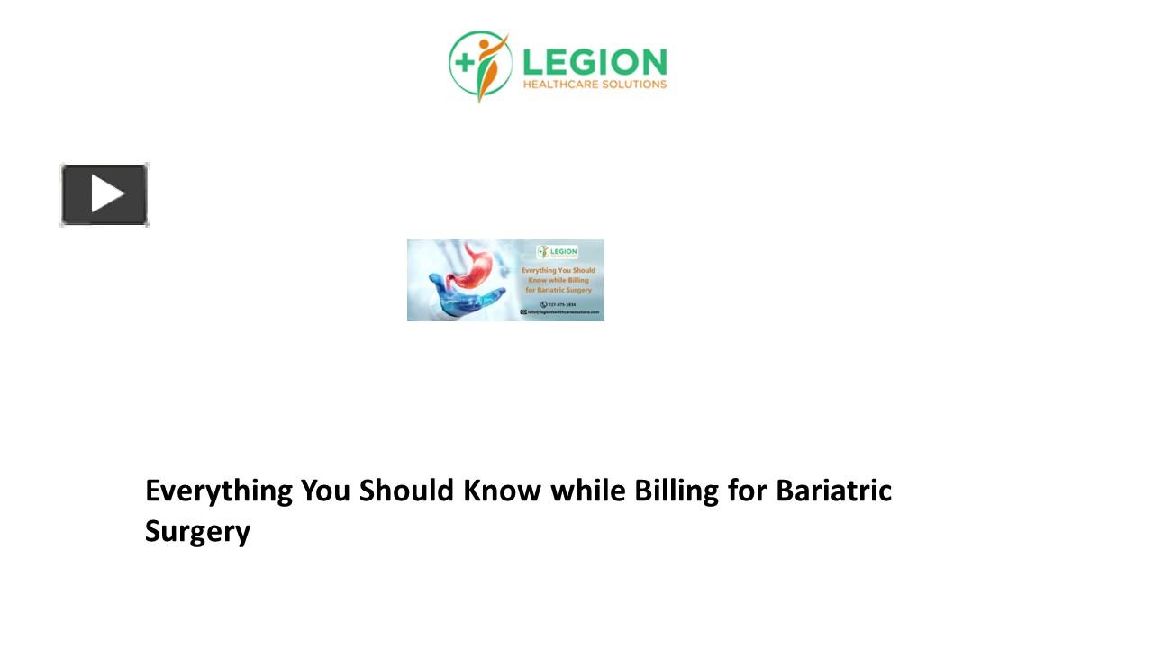 Ppt Everything You Should Know While Billing For Bariatric Surgery