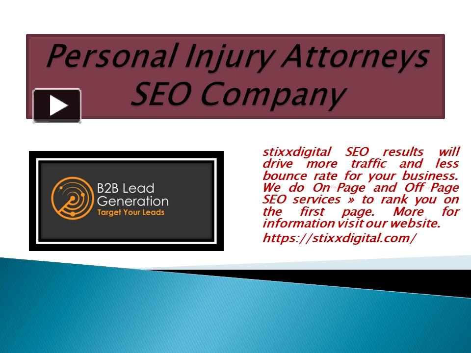 PPT – Personal Injury Attorneys SEO Company PowerPoint presentation | free to download - id ...