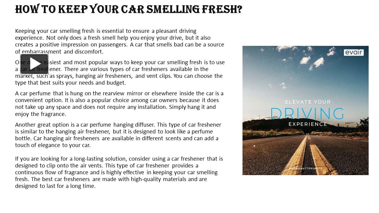 PPT – How To Keep Your Car Smelling Fresh? PowerPoint presentation | free to download - id ...