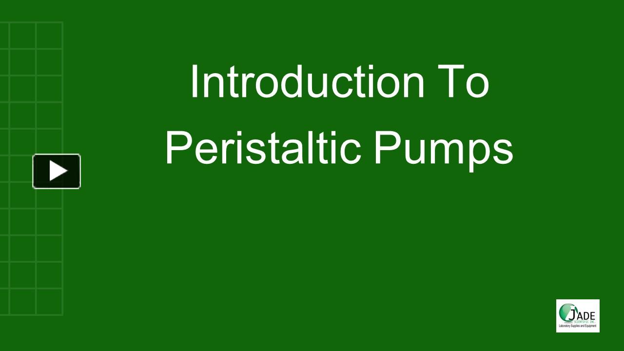 Introduction of Peristaltic Pumps presentation | free to download