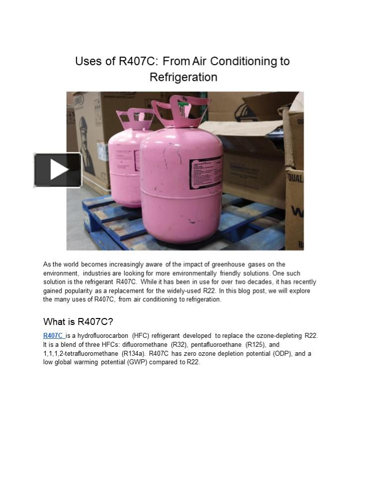 PPT – Uses of R407C: From Air Conditioning to Refrigeration PowerPoint presentation | free to ...