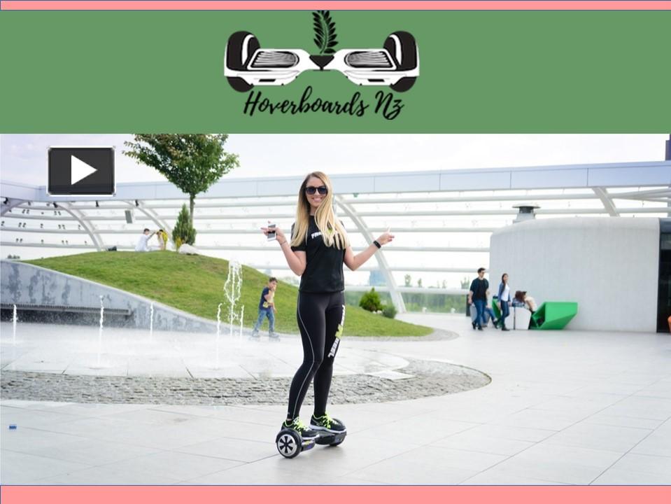 PPT – Hoverboard Cheap (1) PowerPoint presentation | free to download - id: 966676-ZmMwY